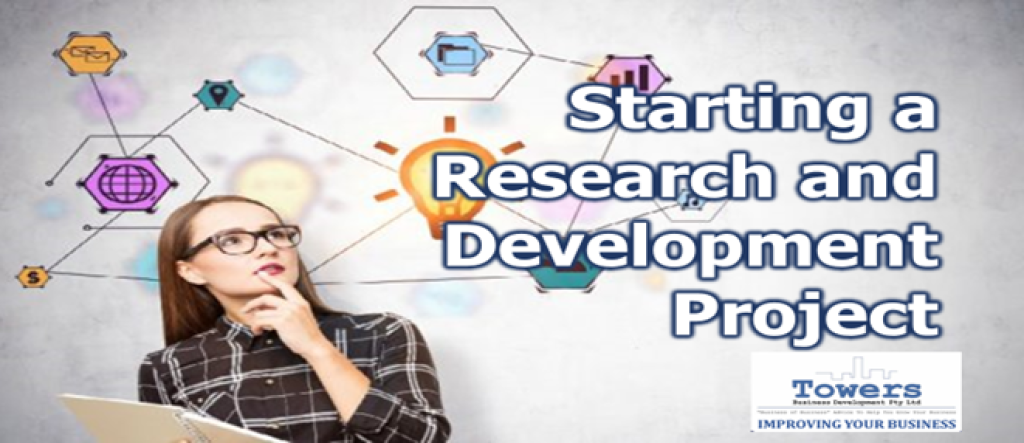 Starting a Research and Development Project - Towers Business Development