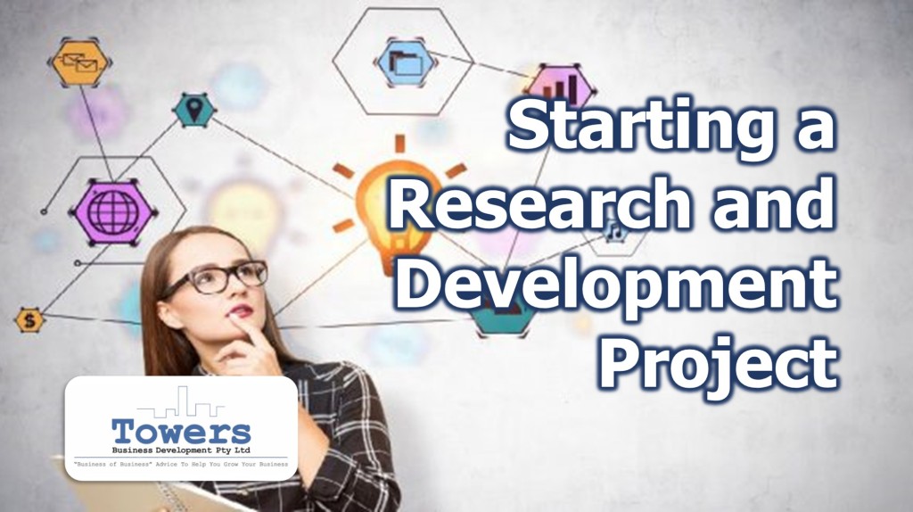 Starting a Research and Development Project - Towers Business Development