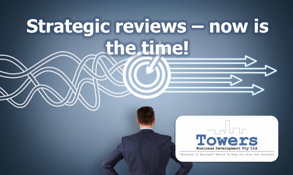 Strategic reviews - now is the time! - Towers Business Development