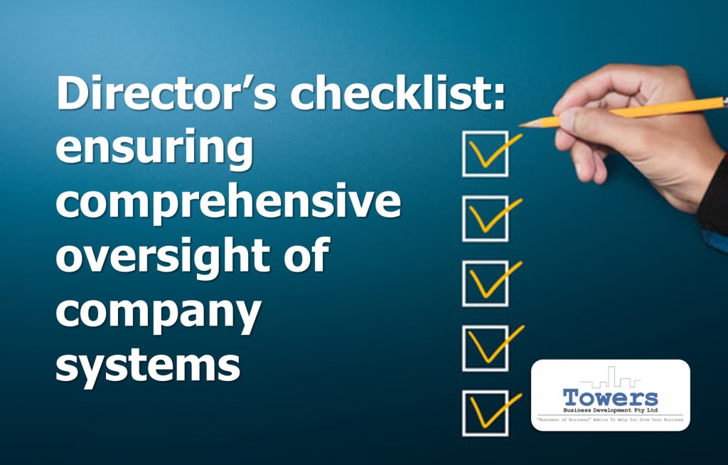 Director’s checklist: ensuring comprehensive oversight of company ...