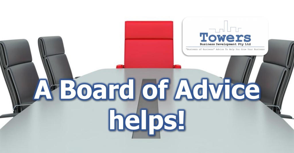 A Board of Advice helps! - Towers Business Development